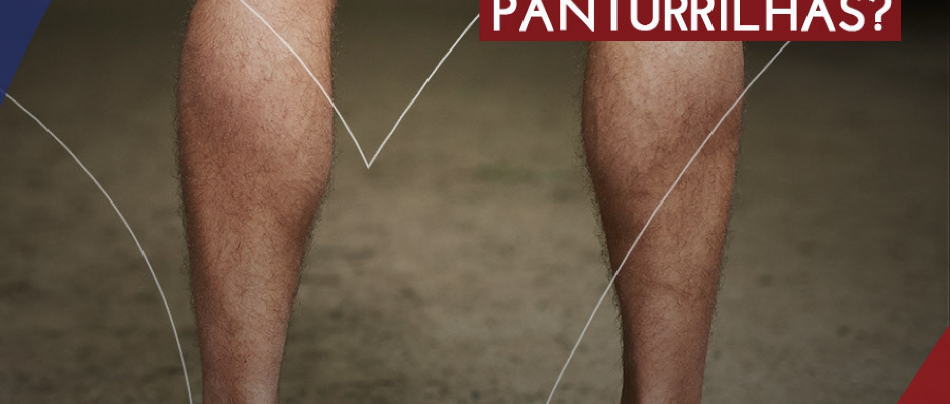 Por que é importante fortalecer as panturrilhas? - AngioViva